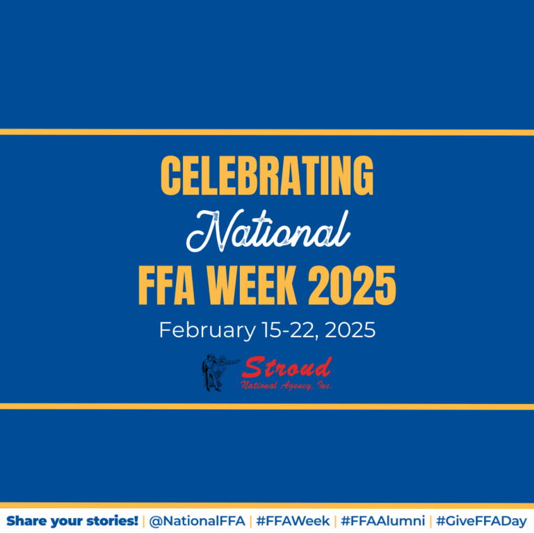 Celebrating National FFA Week 2025 - Stroud National Agency, Inc ...